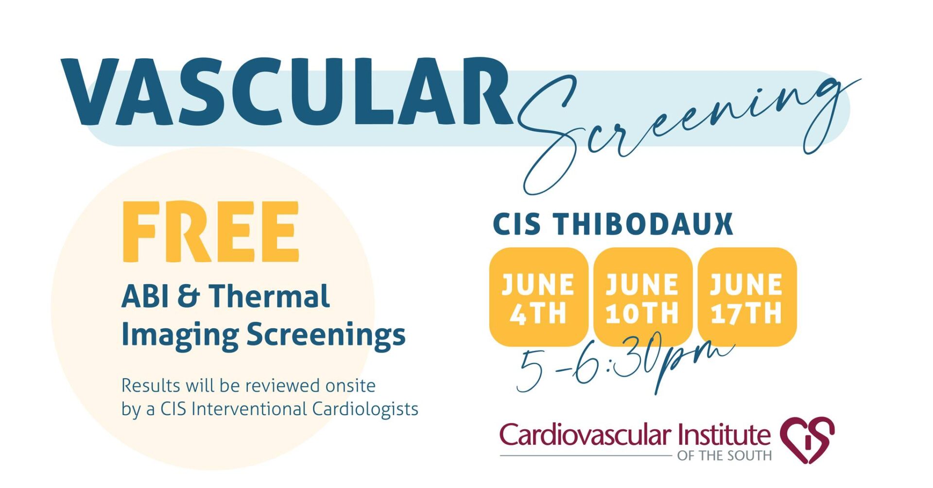 Free Vascular Screenings - Thibodaux, LA - CIS Events
